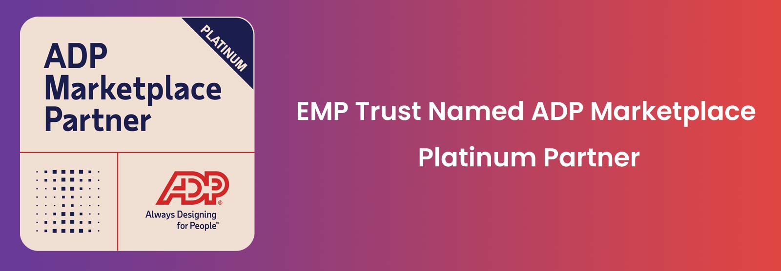 EMP Trust HR named ADP Marketplace Platinum Partner - EMP Trust HR