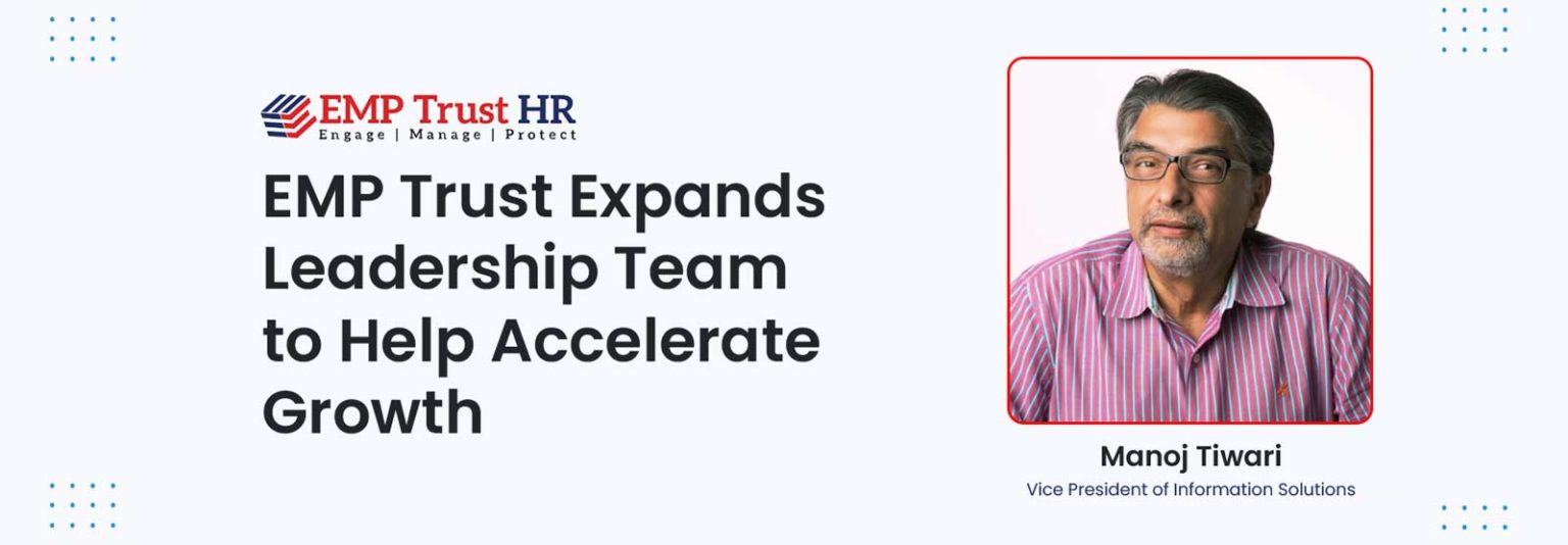 EMP Trust Expands Leadership Team to Help Accelerate Growth - EMP Trust HR